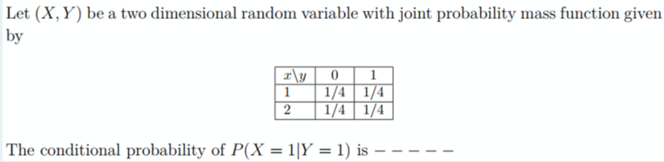 Solved Let (X,Y) be a two dimensional random variable with | Chegg.com