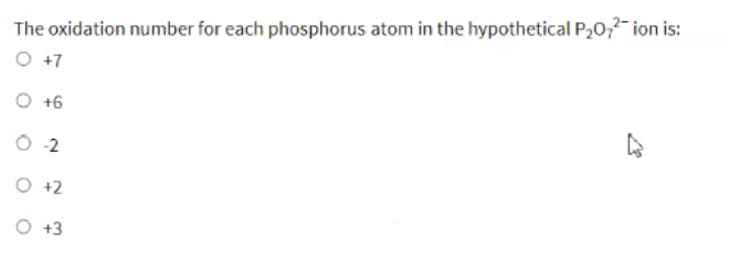 Solved The oxidation number for each phosphorus atom in the | Chegg.com