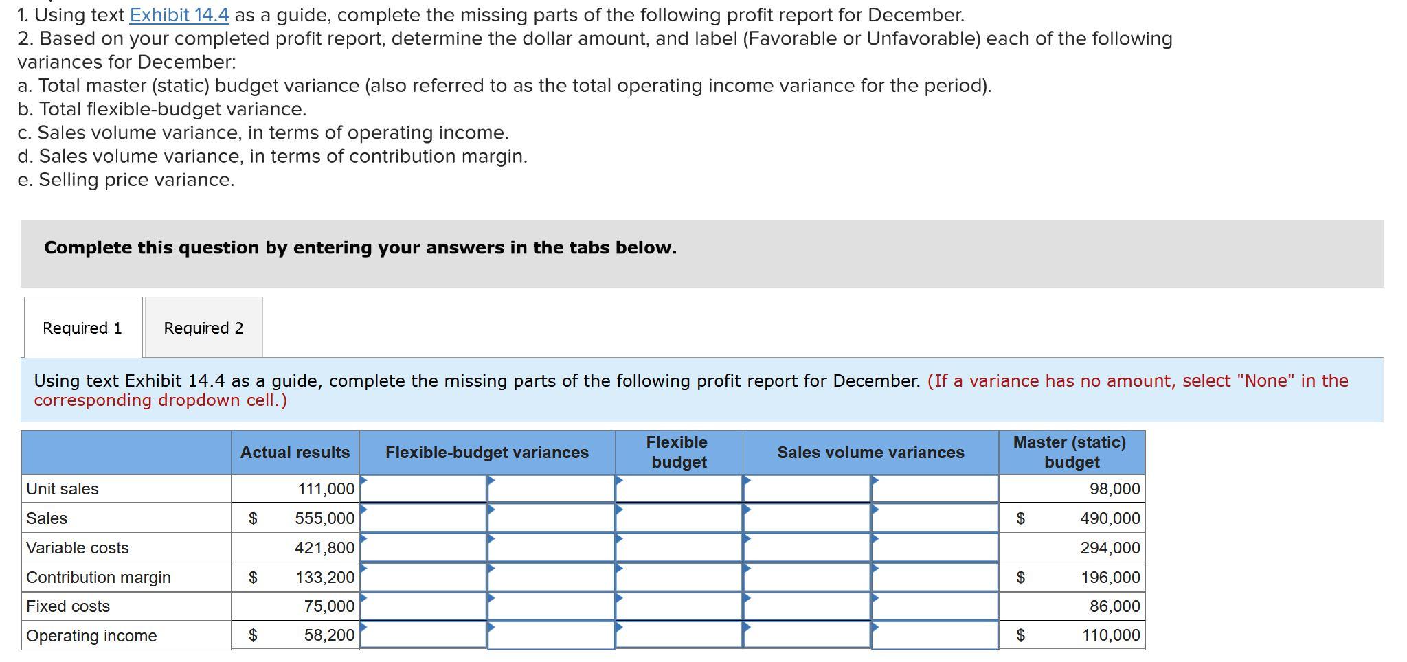 Solved 1. Using text Exhibit 14.4 as a guide, complete the | Chegg.com