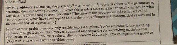 Solved HW #1 problem 2: Considering the graph of y2 = x + ax | Chegg.com