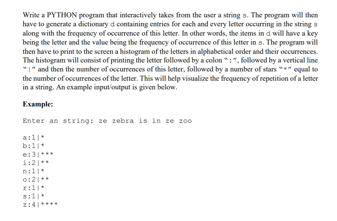 Solved Write a PYTHON program that interactively takes from | Chegg.com