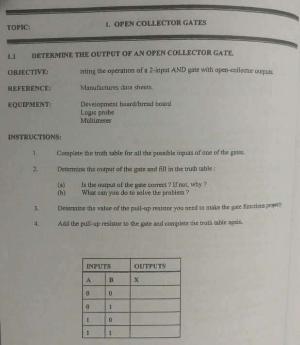 Solved 1. OPEN COLLECTOR GATES TOPIC: 1.1 DETERMINE THE | Chegg.com