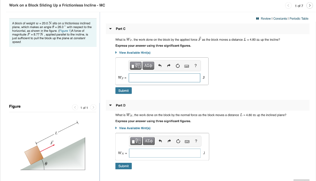 Solved Work on a Block Sliding Up a Frictionless Incline - | Chegg.com