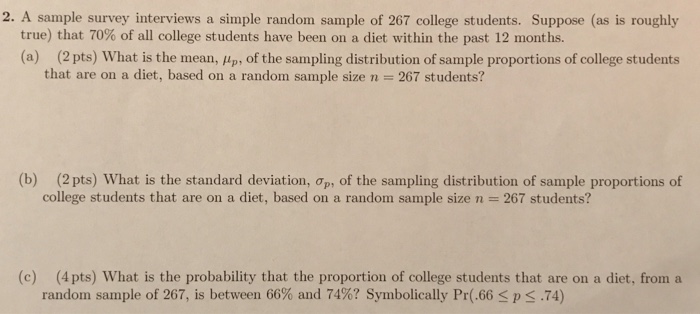 Solved 2. A sample survey interviews a simple random sample | Chegg.com