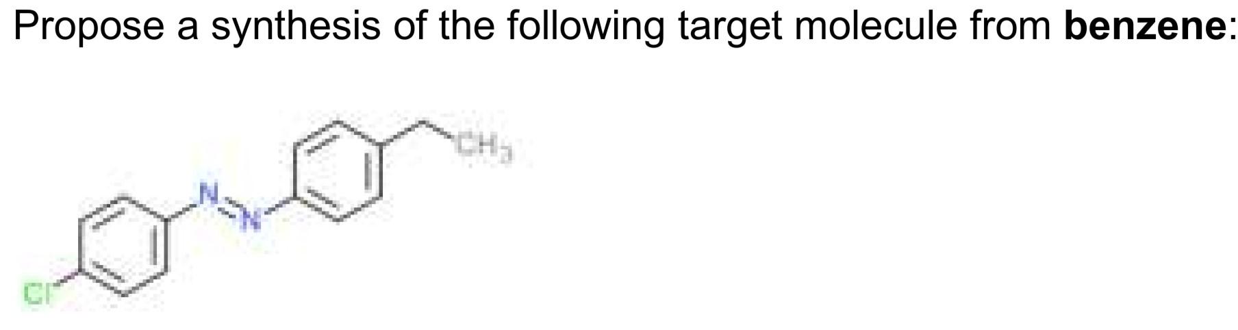 Solved Propose a synthesis of the following target molecule | Chegg.com