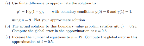Solved (a) Use finite difference to approximate the solution | Chegg.com