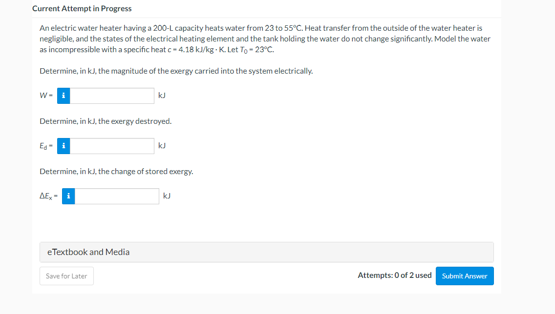 Solved Current Attempt in Progress An electric water heater | Chegg.com