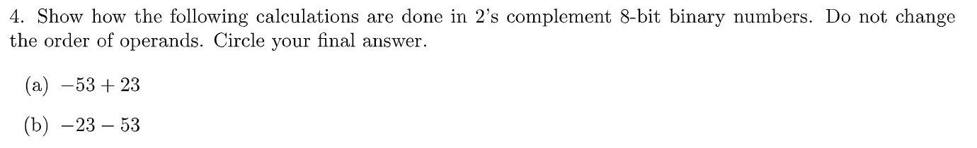 [Solved]: 4. Show how the following calculations are done i