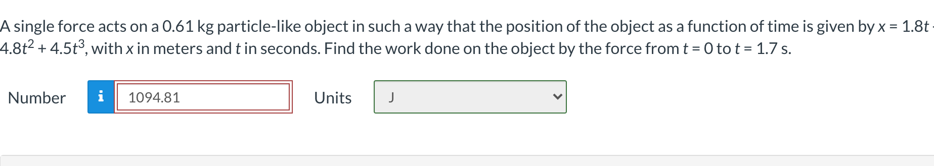 Solved A single force acts on a 0.61 kg particle-like object | Chegg.com