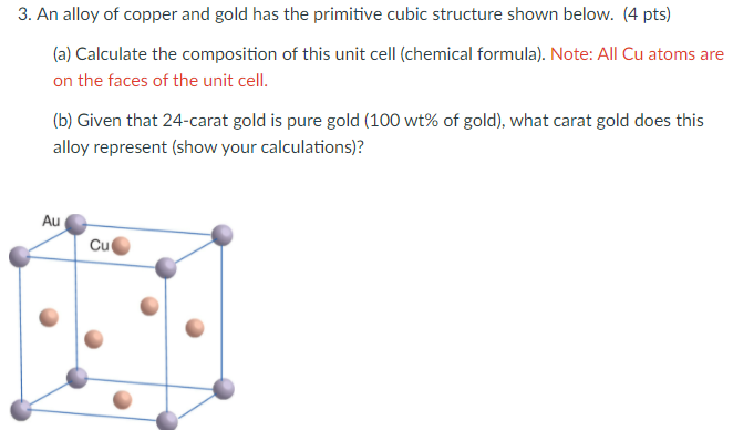 Solved 3. An alloy of copper and gold has the primitive | Chegg.com