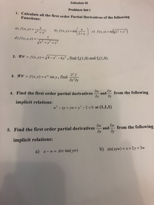 Solved Calculus I11 Problem Set I 1. Calculate all the first | Chegg.com