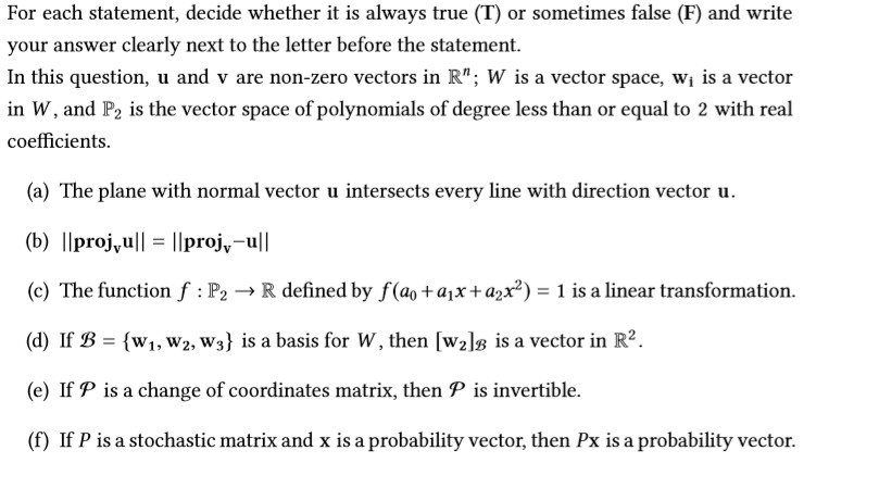 Solved For each statement, decide whether it is always true | Chegg.com