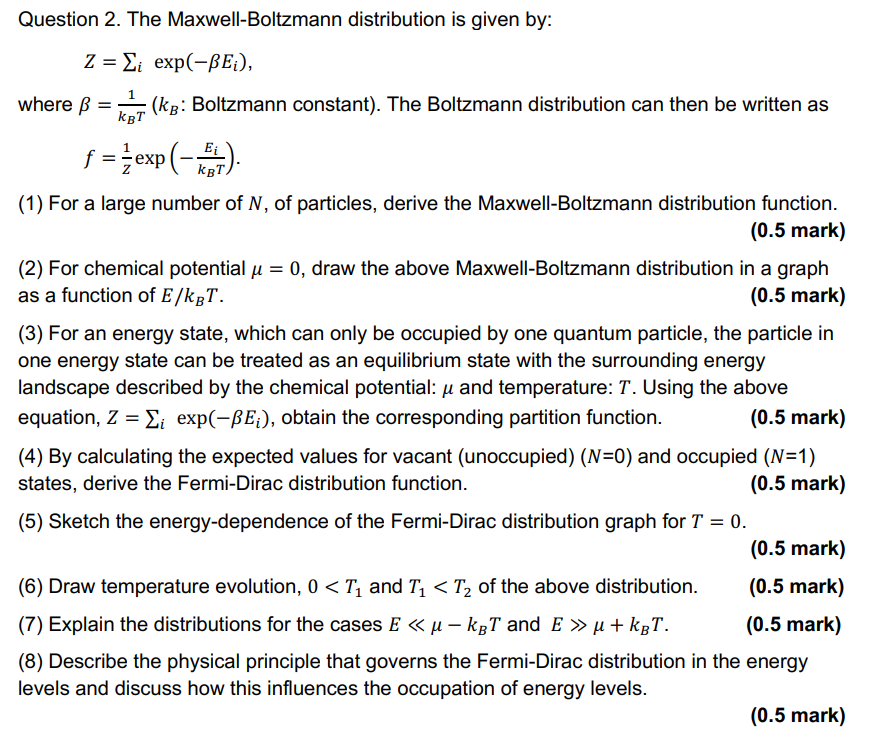 Solved Question 2. The Maxwell-Boltzmann distribution is | Chegg.com