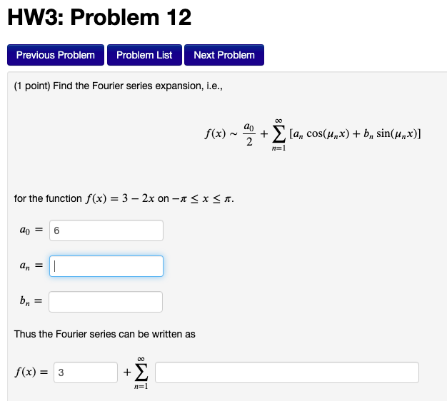 Solved HW3: Problem 12 Previous Problem Problem List Next | Chegg.com Solved HW3: Problem 12 Previous Problem Problem List Next | Chegg.com