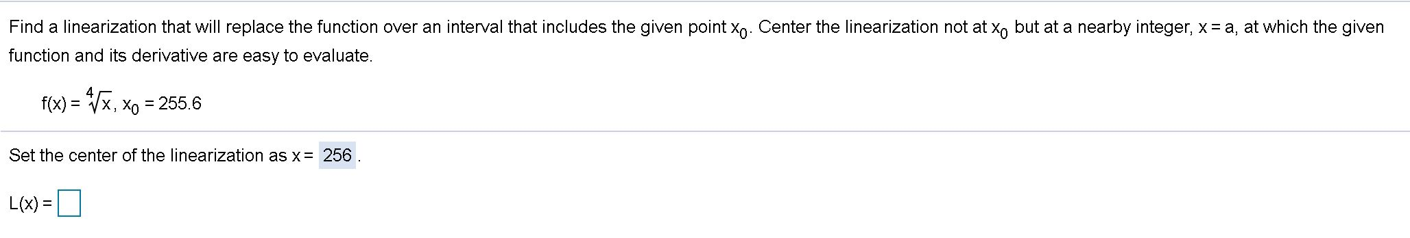 Solved Find a linearization that will replace the function | Chegg.com