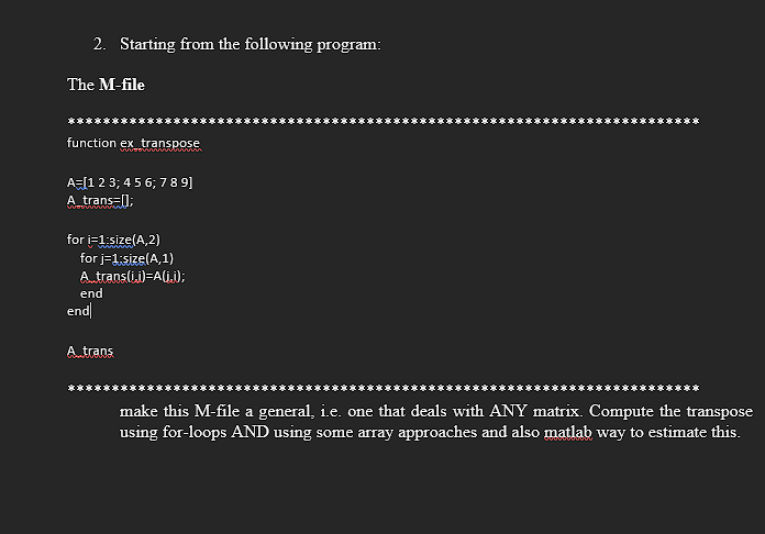 Solved 2. Starting from the following program: The M-file | Chegg.com