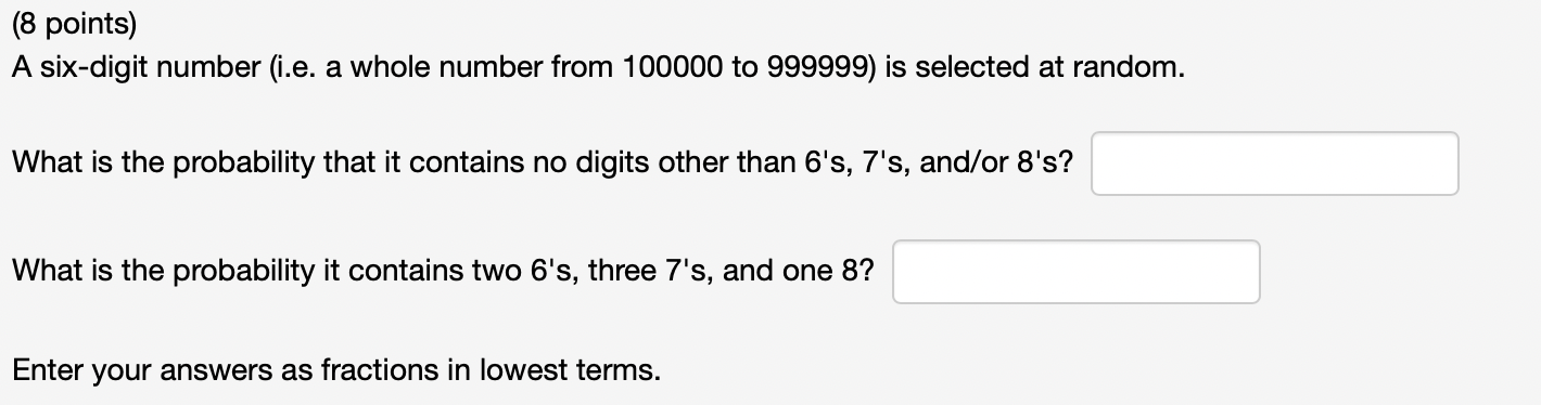 Solved A six-digit number (i.e. a whole number from 100000 | Chegg.com