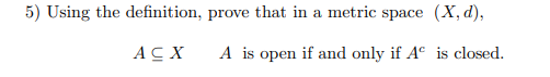 Solved 5) Using the definition, prove that in a metric space | Chegg.com