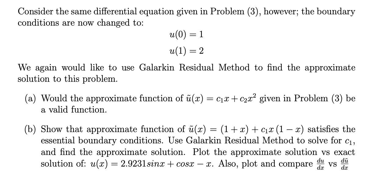 [Solved]: Consider the same differential equation given in P