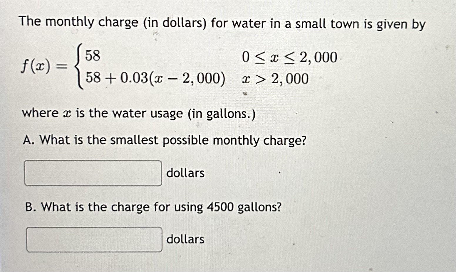 Solved the monthly charge in dollars for water in a small | Chegg.com