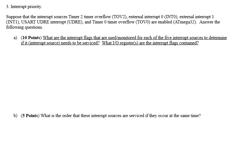Solved 3. Interrupt priority. Suppose that the interrupt | Chegg.com