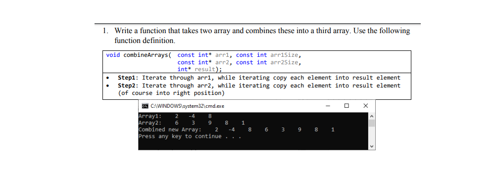 Solved 1. Write a function that takes two array and combines | Chegg.com