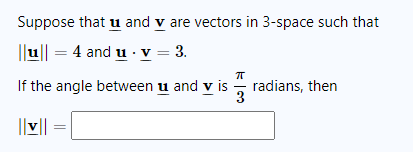Solved Suppose that u and v are vectors in 3-space such that | Chegg.com