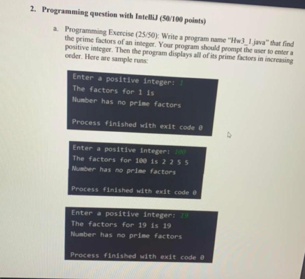 Solved 2. Programming question with IntelliJ (50/100 points) | Chegg.com