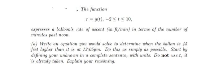 Solved - The function r=g(t),−2≤t≤10, expresses a balloon's, | Chegg.com