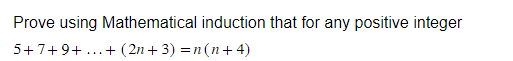 Solved Prove using Mathematical induction that for any | Chegg.com