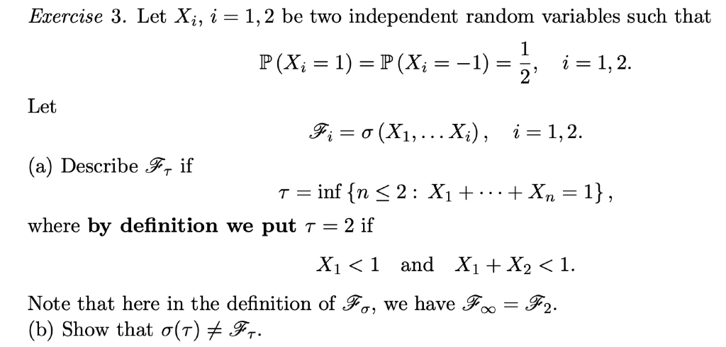Solved Exercise 3. Let Xi, i = 1, 2 be two independent | Chegg.com