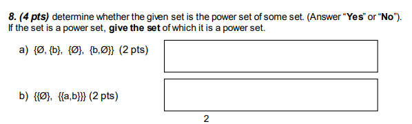 Solved 8. (4 pts) determine whether the given set is the | Chegg.com