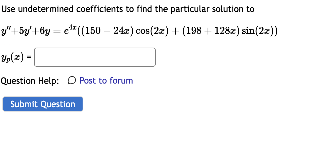 Solved Use undetermined coefficients to ﻿find the particular | Chegg.com