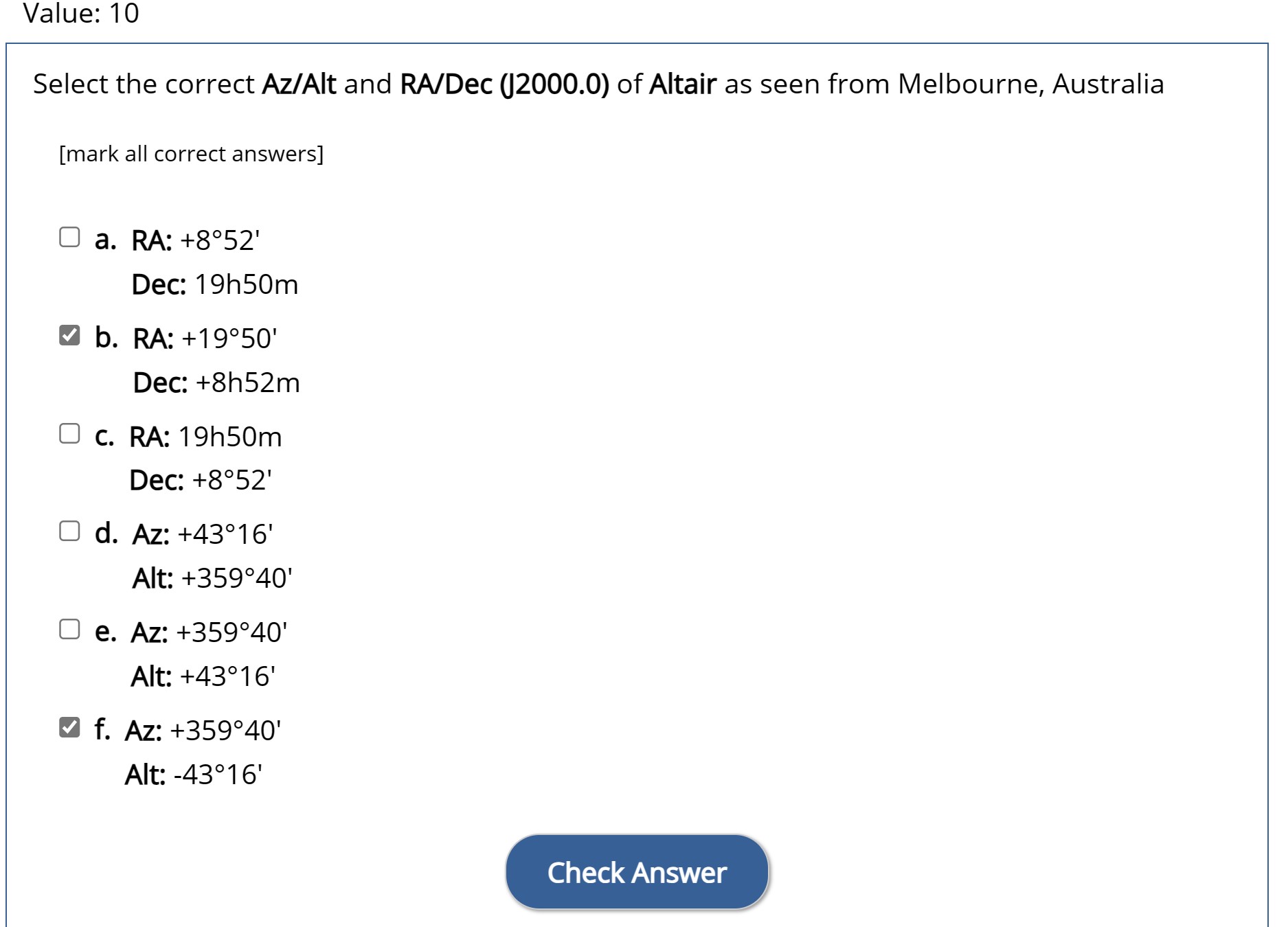 Solved Select the correct Az/Alt and RA/Dec (J2000.0) of | Chegg.com