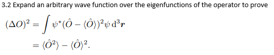 Solved 3.2 Expand an arbitrary wave function over the | Chegg.com