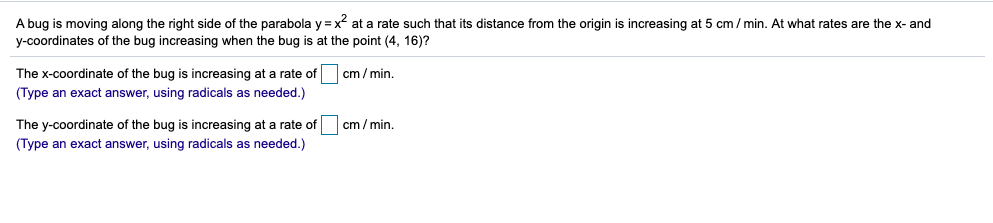 Solved A bug is moving along the right side of the parabola | Chegg.com