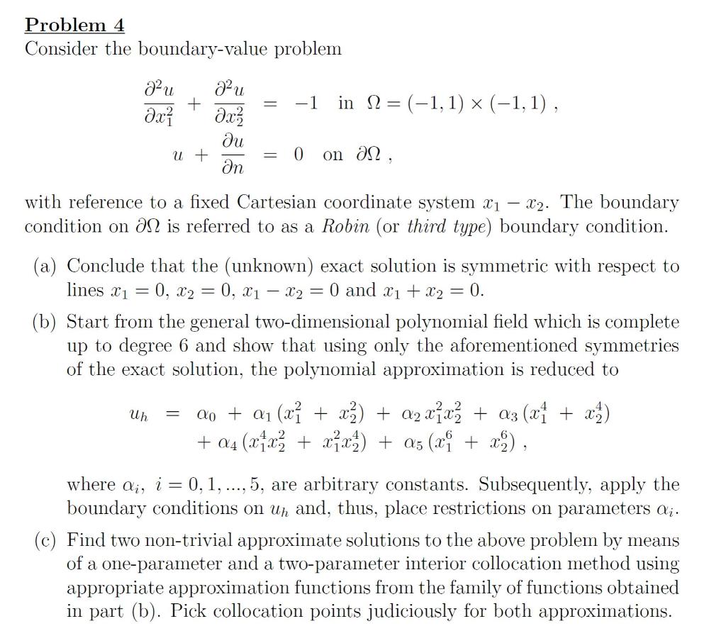 Solved Problem 4 Consider the boundary-value problem | Chegg.com