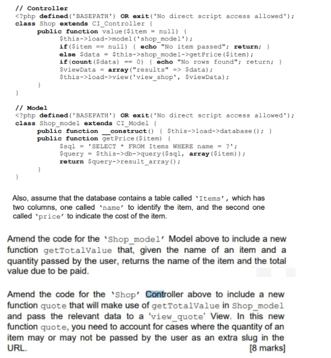 Solved 1/ Controller load->model("shop_model'); if ($item == | Chegg.com