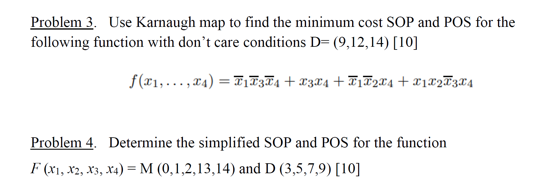 Solved Problem 3. Use Karnaugh map to find the minimum cost | Chegg.com