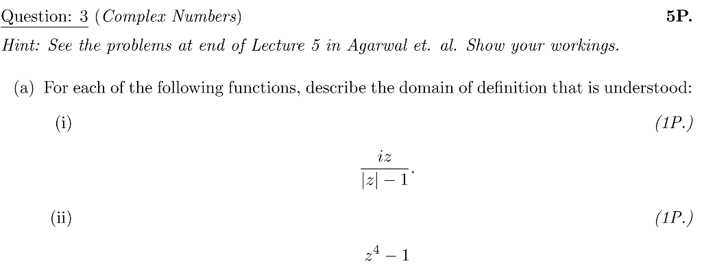 Solved Question: 3 (Complex Numbers) 5P. Hint: See the | Chegg.com