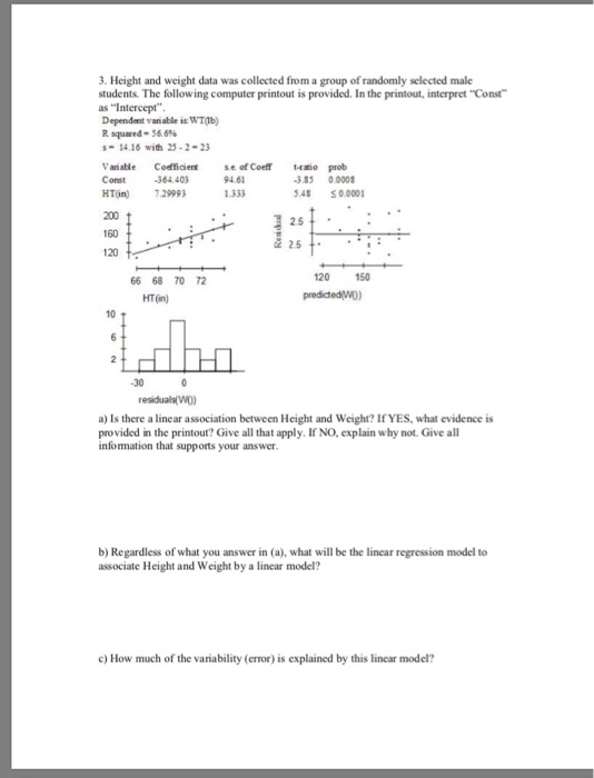 Solved 3. Height and weight data was collected from a group | Chegg.com