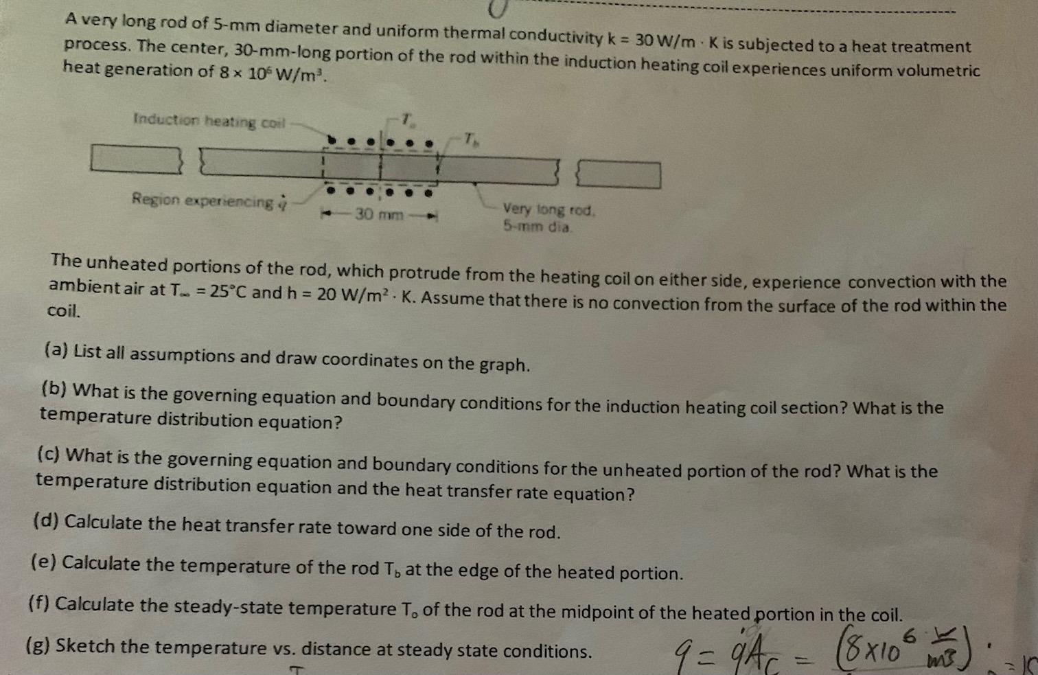 Solved A very long rod of 5−mm diameter and uniform thermal | Chegg.com