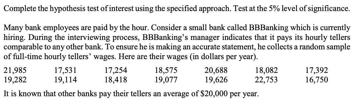 Solved Complete the hypothesis test of interest using the | Chegg.com