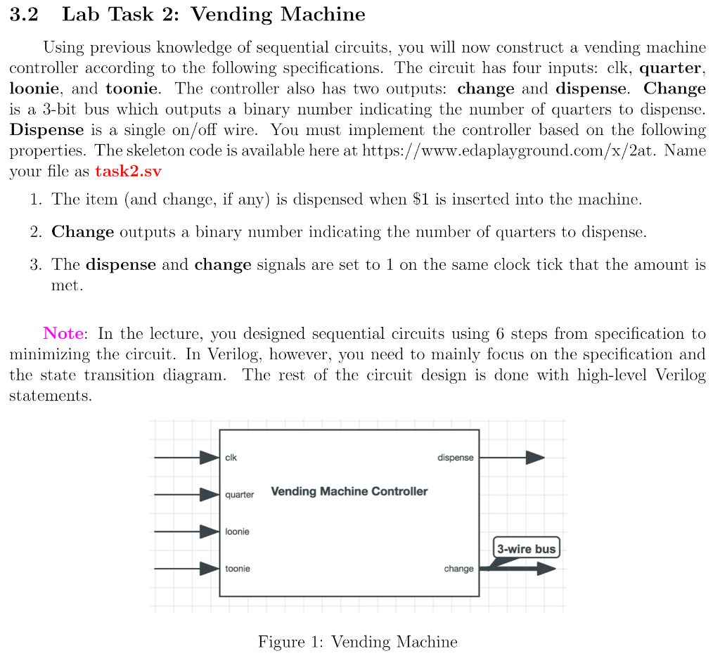 Solved 3.2 Lab Task 2: Vending Machine Using previous | Chegg.com