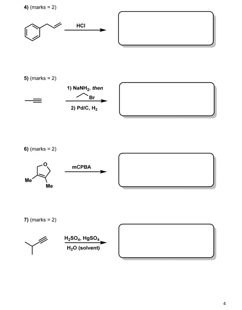 Solved 4) ( marks = 2) HCl 5) ( marks =2) 1) NaNH2, then | Chegg.com Solved 4) ( marks = 2) HCl 5) ( marks =2) 1) NaNH2, then | Chegg.com