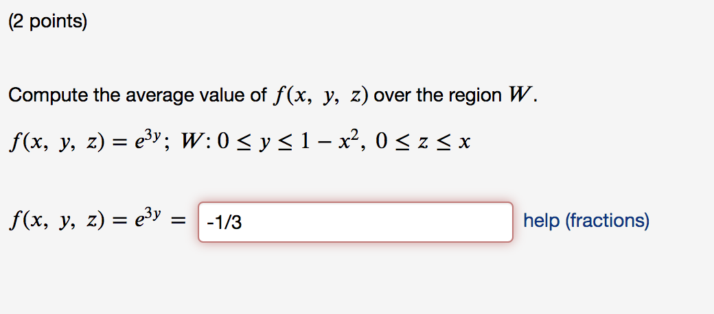 Solved (2 points) Compute the average value of f(x, y, z) | Chegg.com