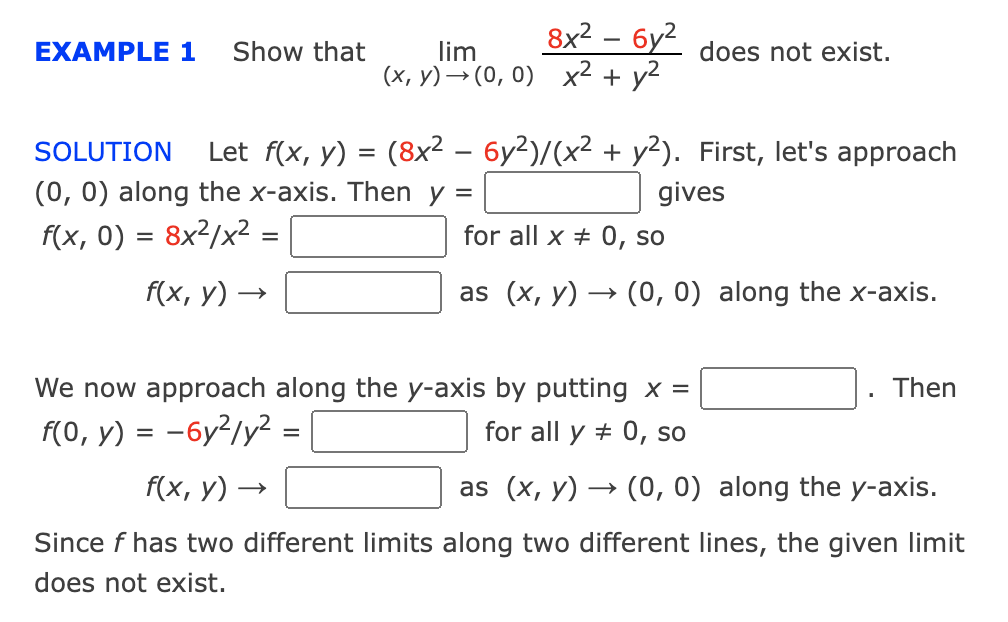 Solved EXAMPLE 1 ﻿Show that lim(x,y)→(0,0)8x2-6y2x2+y2 ﻿does | Chegg.com