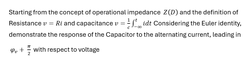 Solved Starting from the concept of ﻿operational impedance | Chegg.com
