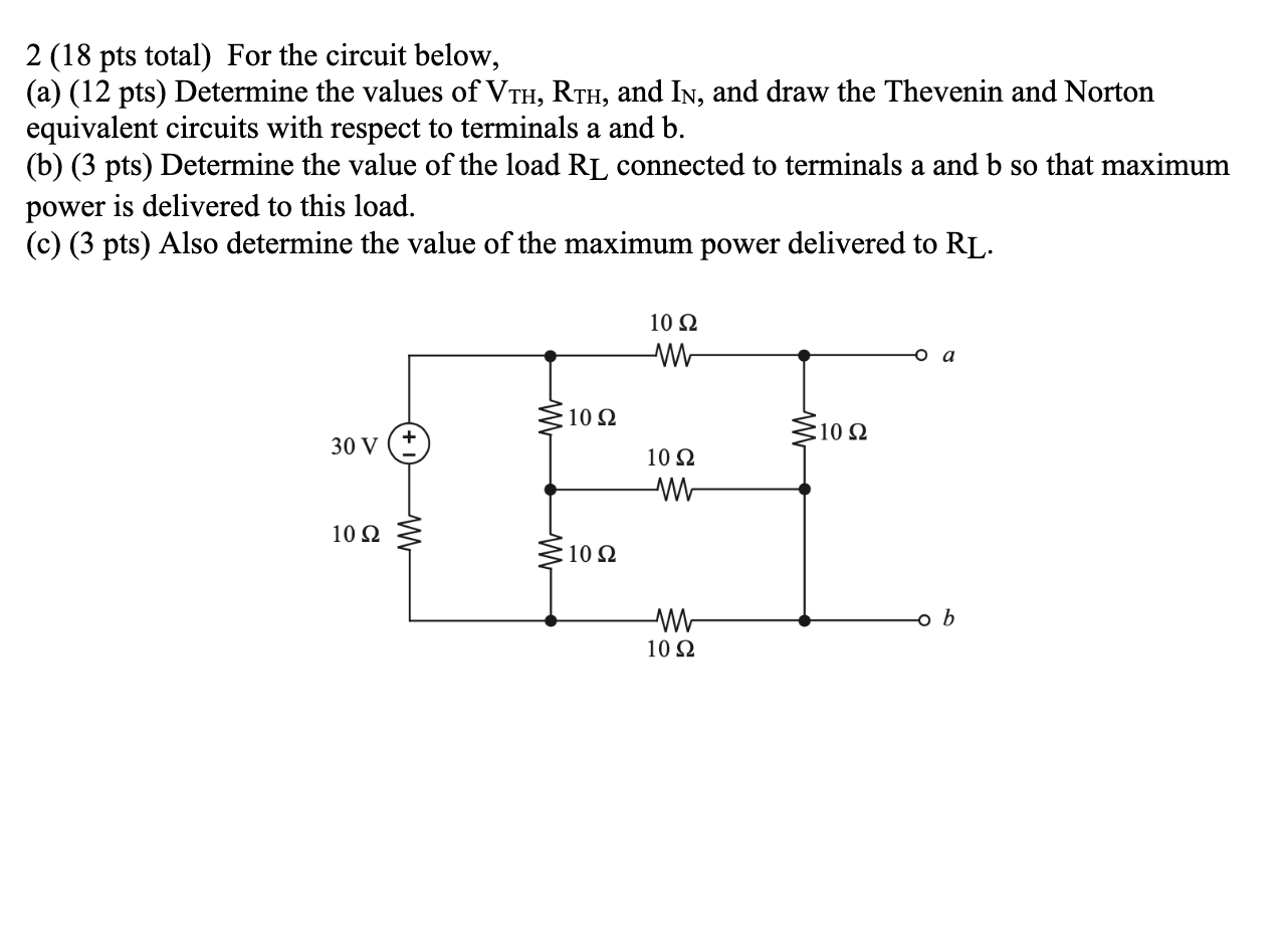 Solved 2 (18 pts total) For the circuit below, (a) (12 pts) | Chegg.com