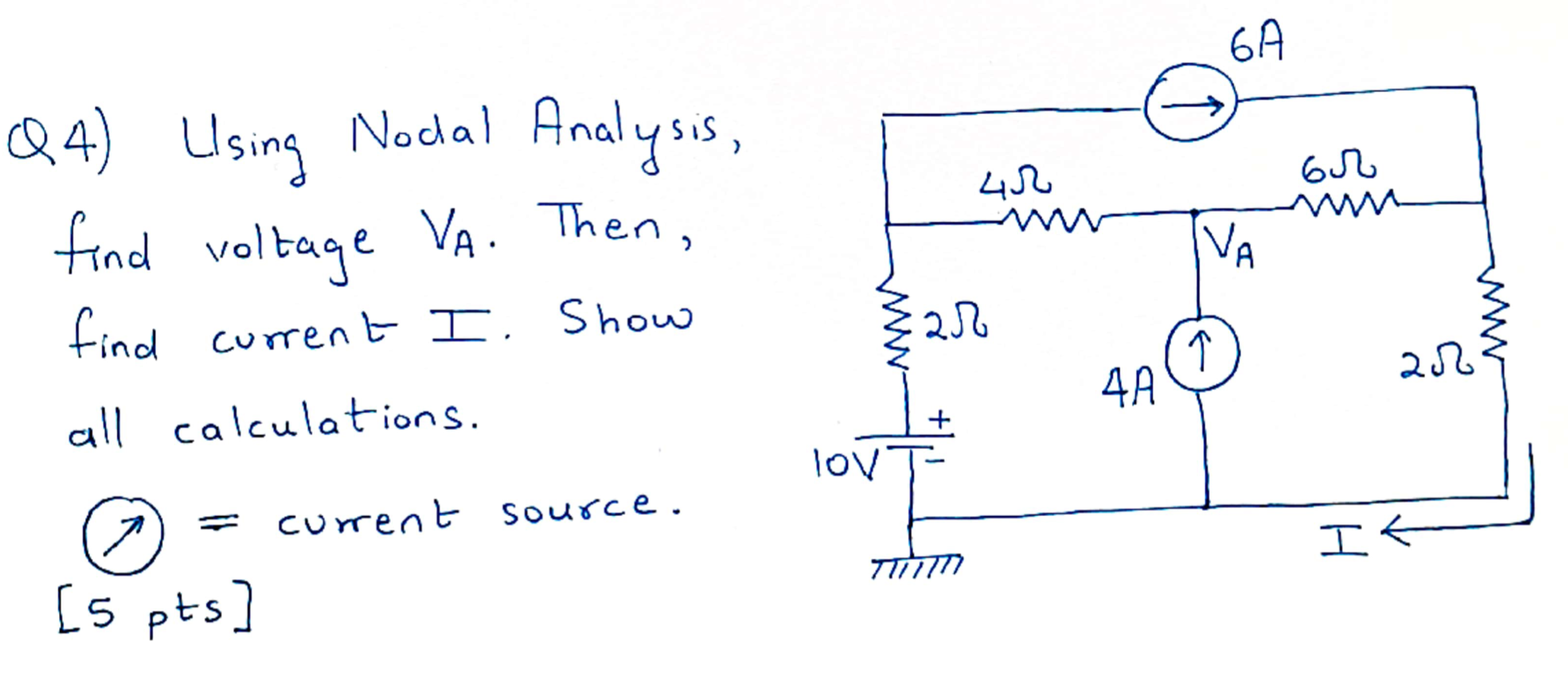 Solved Q4) Using Nodal Analysis, find voltage VA. Then, find | Chegg.com